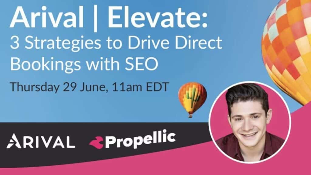ARIVAL | ELEVATE: SEO Strategy Sessions - 29 Jun 2023 | Arival | The Resource for the Best Part ...