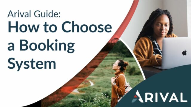 Arival Guide: How to Choose a Booking System | Arival | The Resource ...